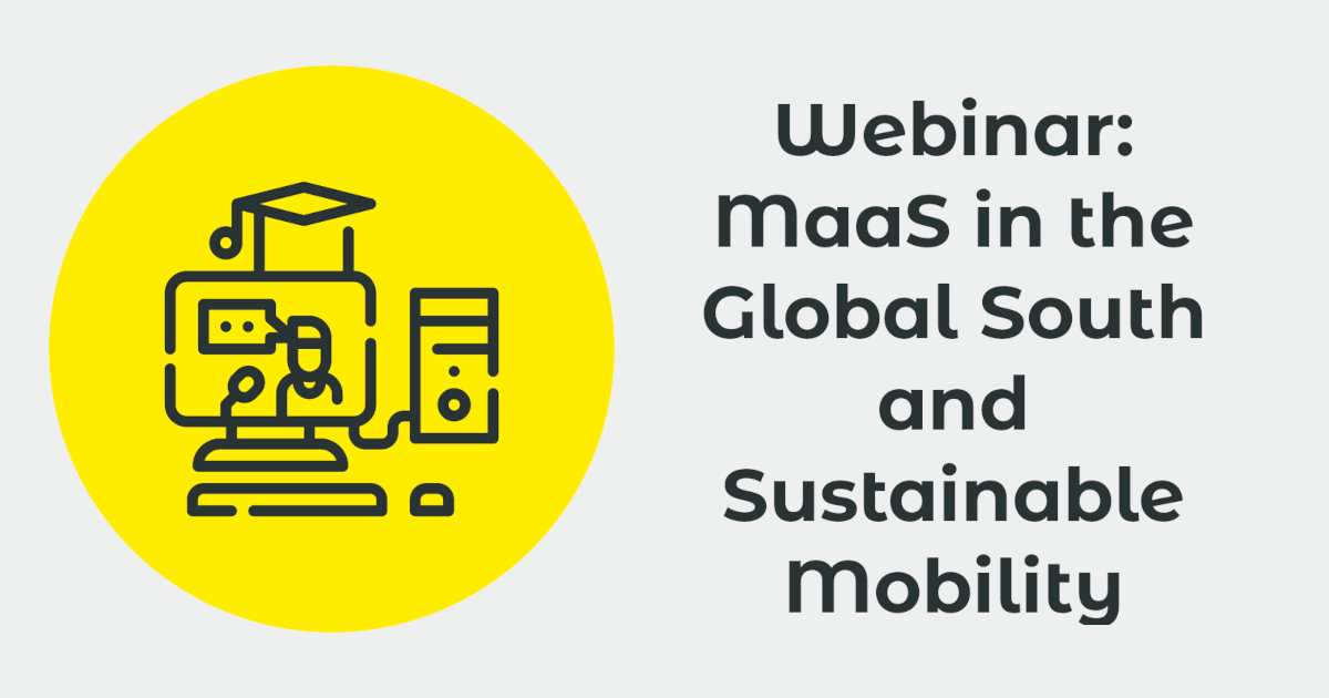 MaaS in the Global South and Sustainable Mobility - a Trufi Webinar ...