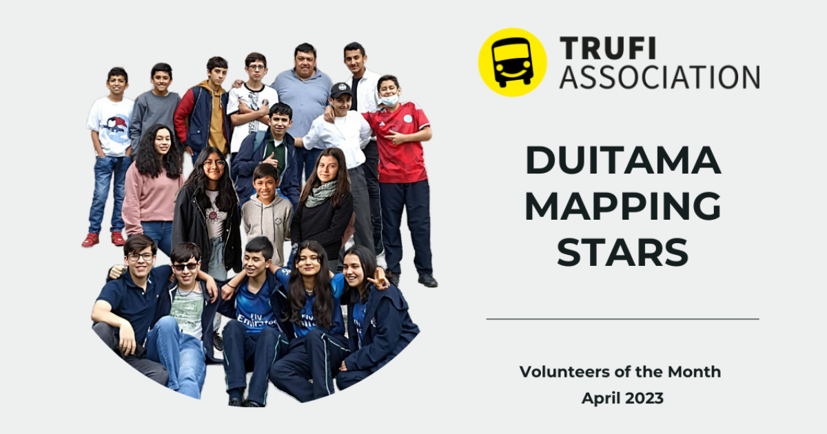 Volunteers of the Month: Duitama Mapping Stars - Trufi Association