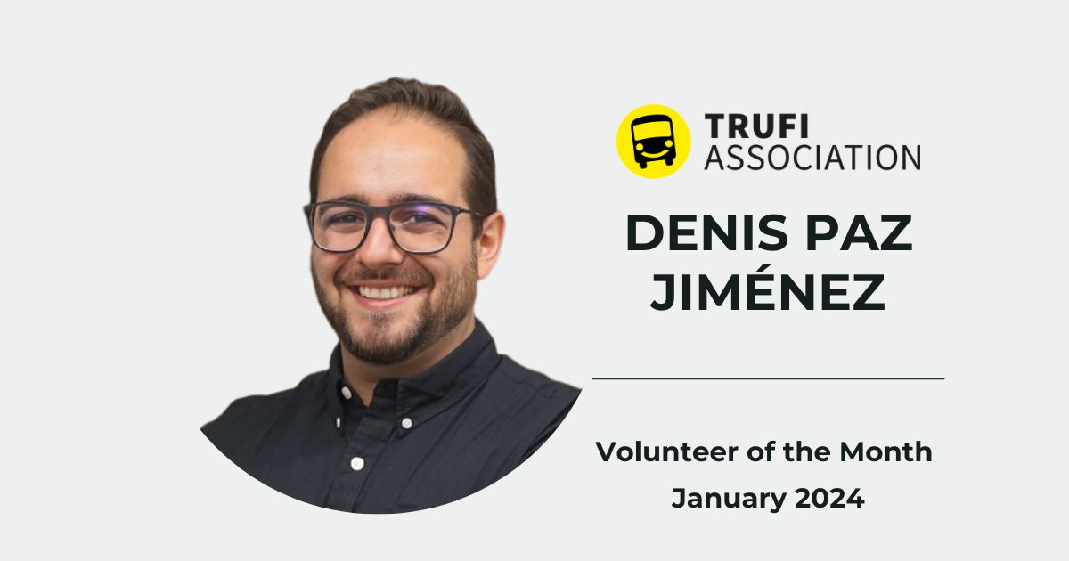 Volunteer of the Month: Denis Paz Jiménez - Trufi Association